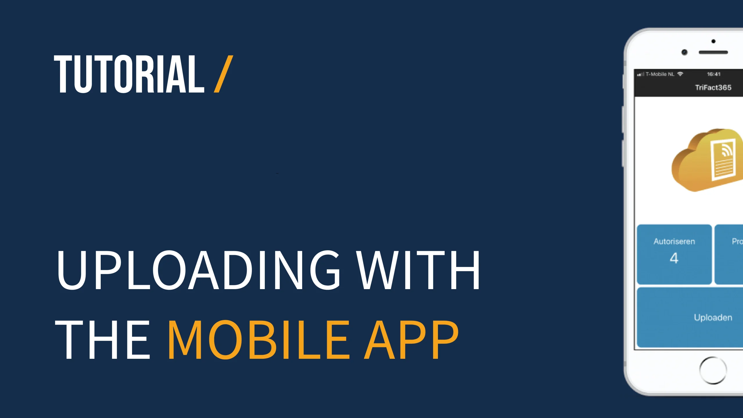 Upload by mobile app | Work description | TriFact365 Software